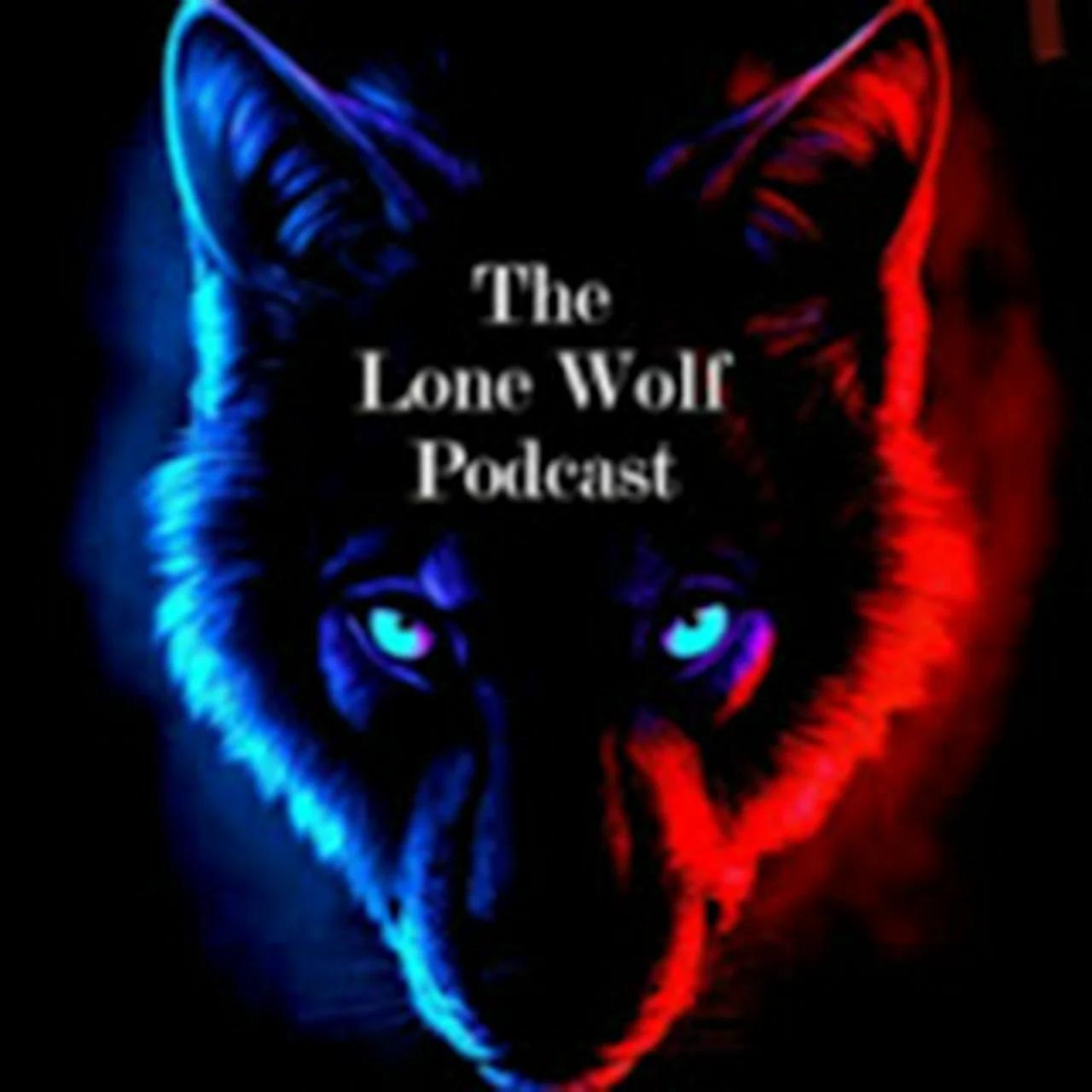 The Lone Wolf Podcast