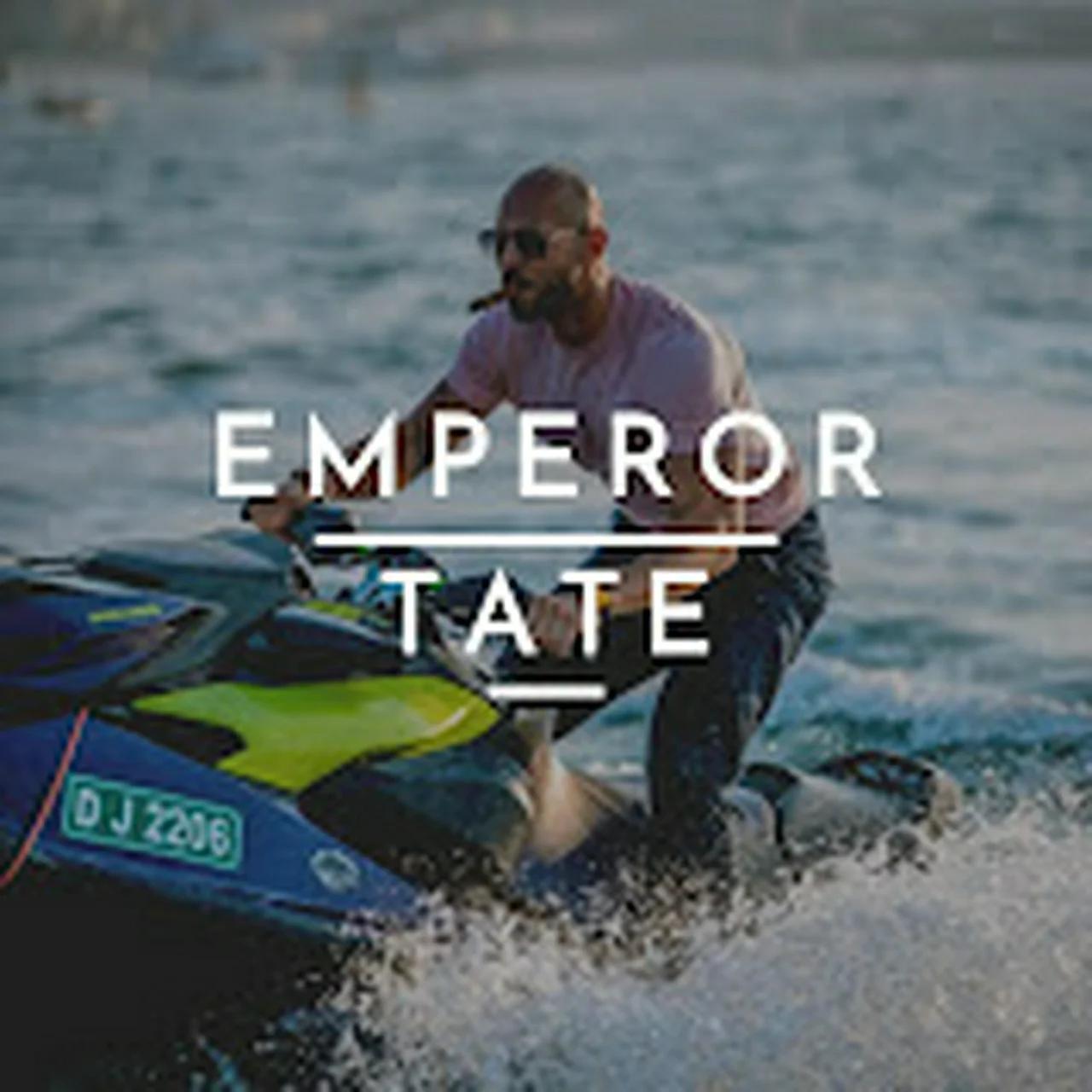 Emperor Tate