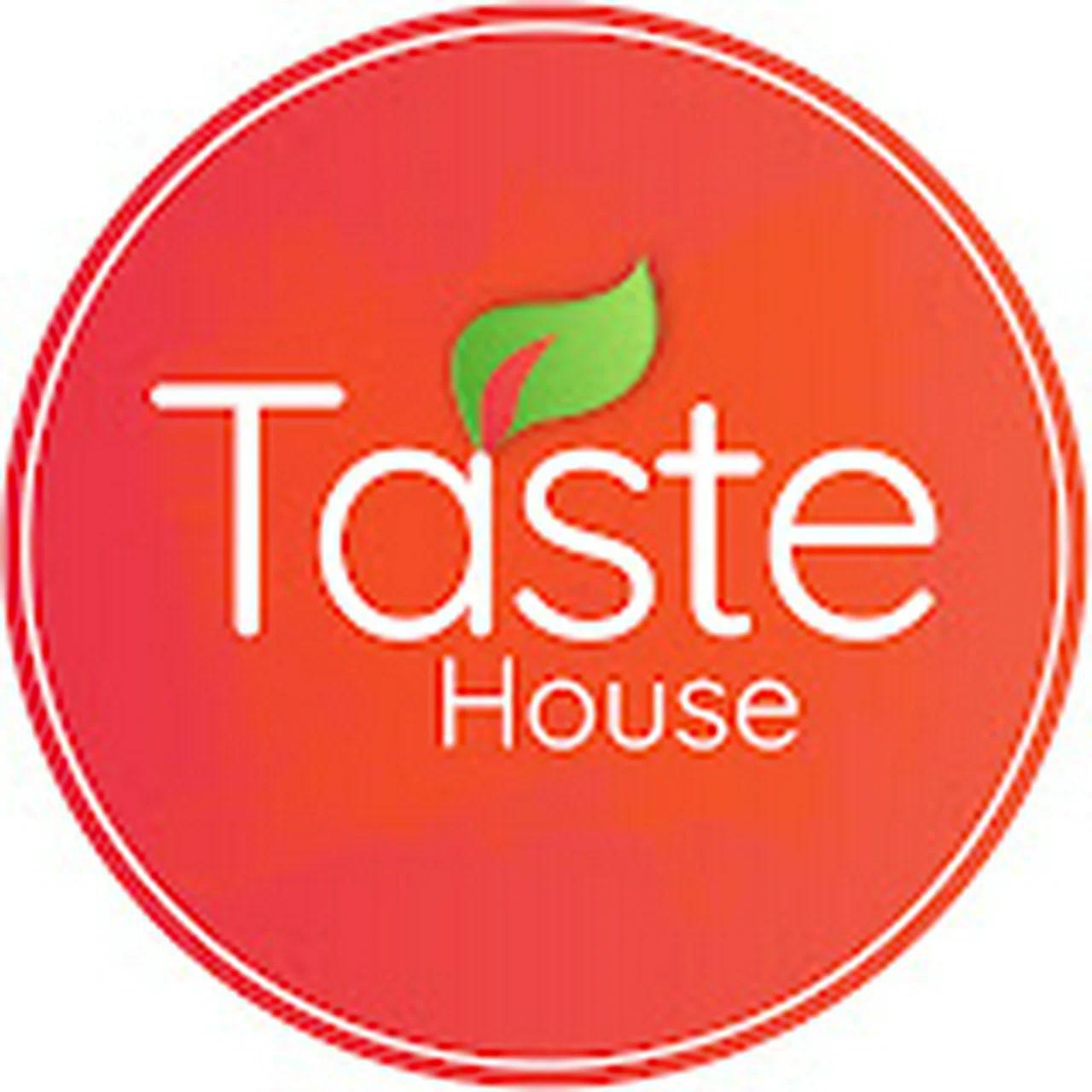 Taste House