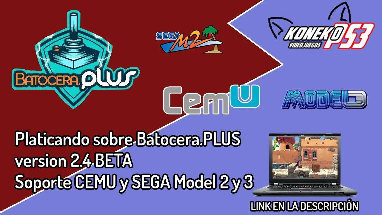 Platicando sobre Batocera.PLUS v2.4 BETA