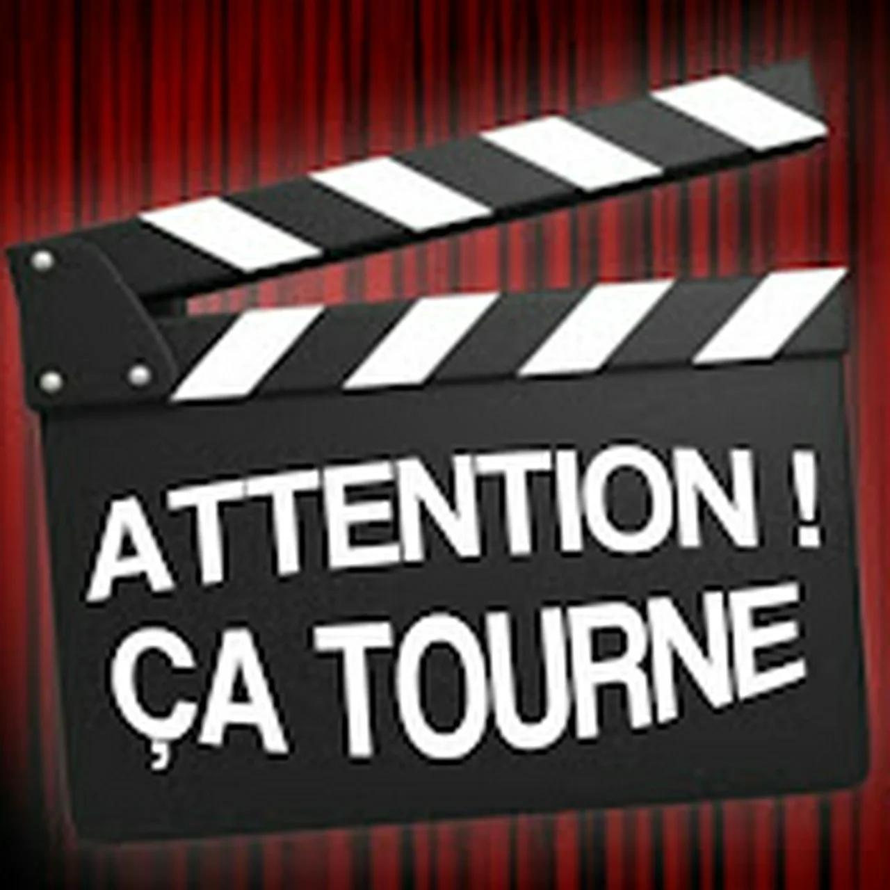 Attention ! ça tourne