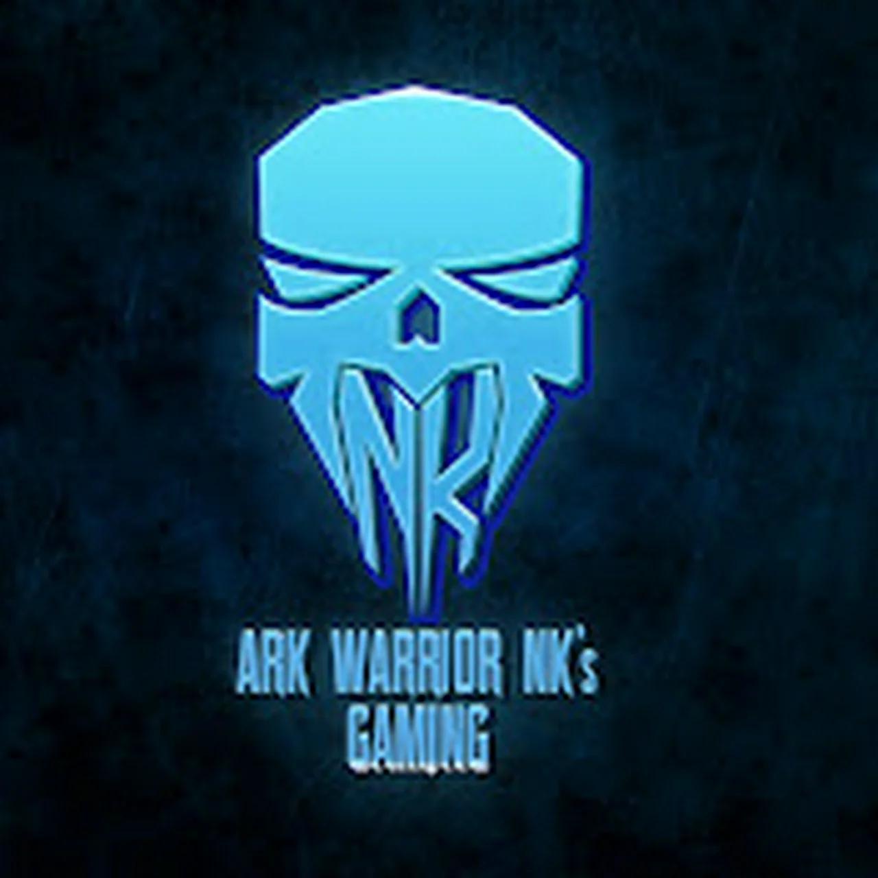 ARK WARRIOR NK's Gaming.Let's Play Together