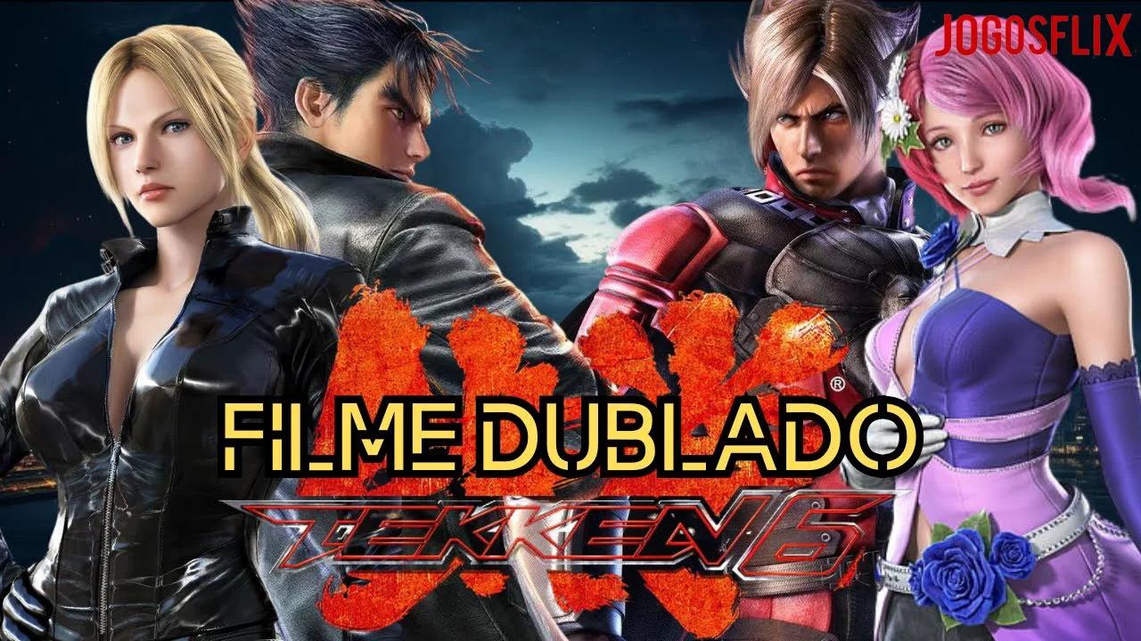 TEKKEN 6 - FILME DUBLADO PT-BR