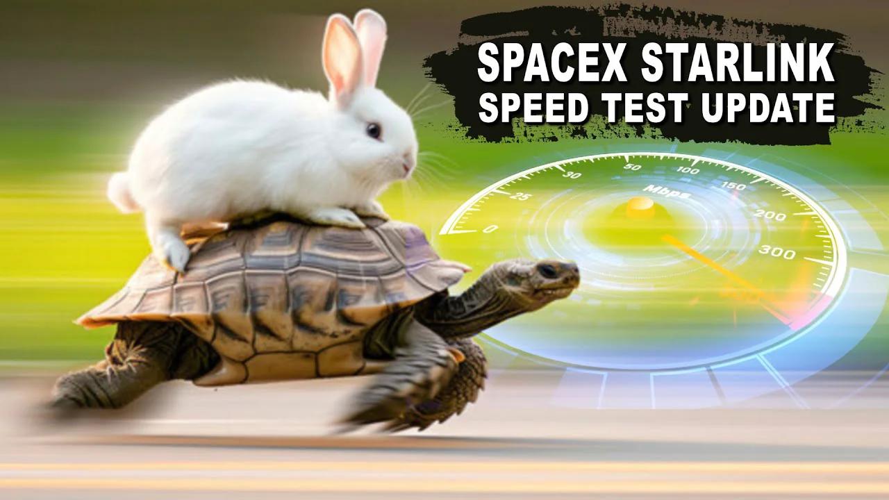 SpaceX Starlink Internet Speed Test Update