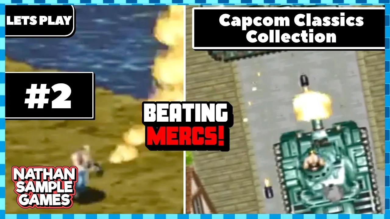 Capcom Classics Collection (PS2) #2 - Beating Mercs! │Nathan Sample Games
