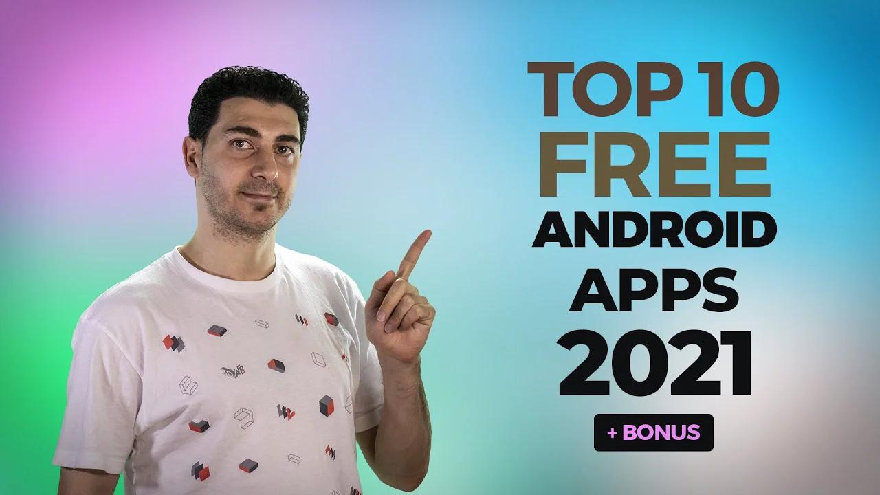 Top 10 Free Android Apps 2021 Must Have For Productivity Fun And More Amazing Mobile Apps And Widget 9522