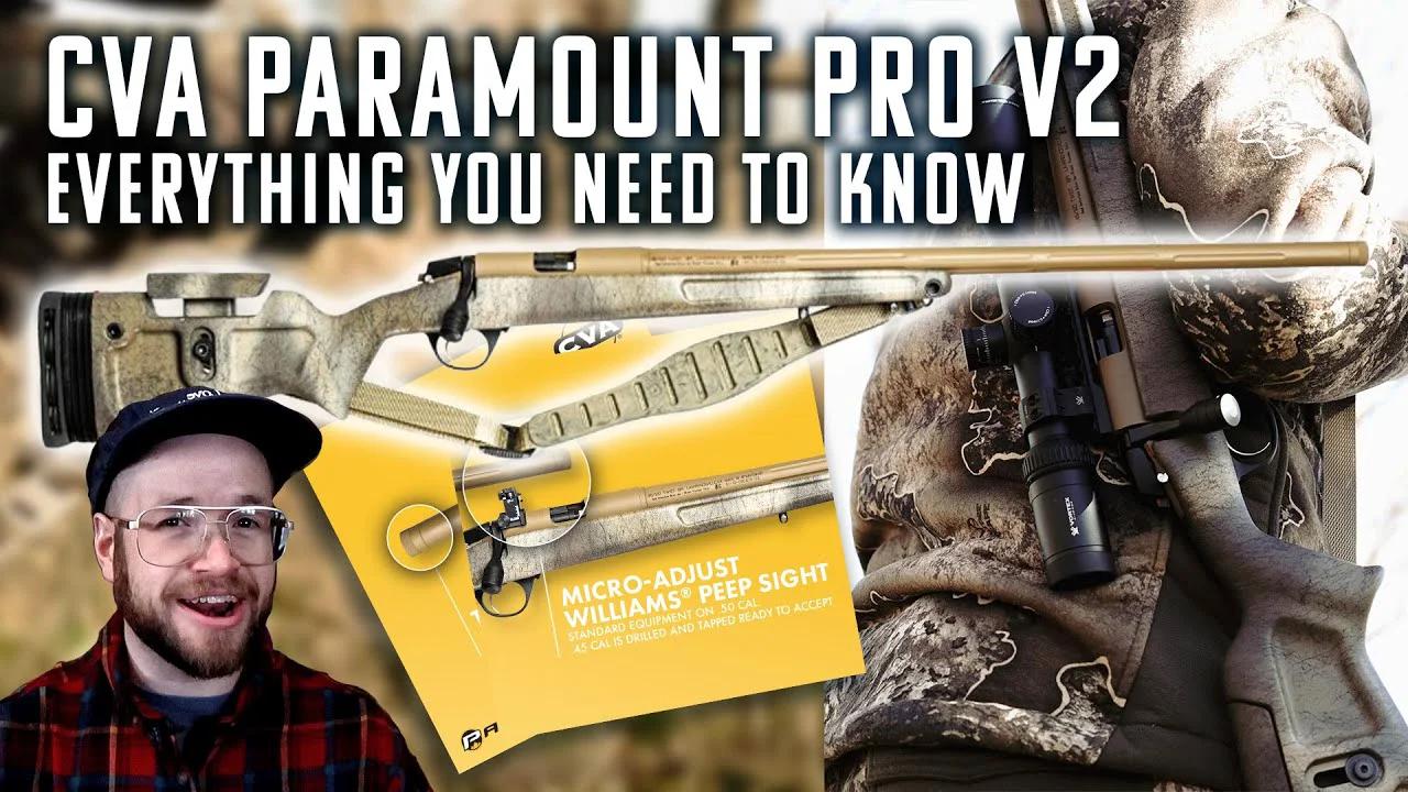 CVA Paramount Pro V2- Everything you need to know | New Precision Muzzleloader 2023