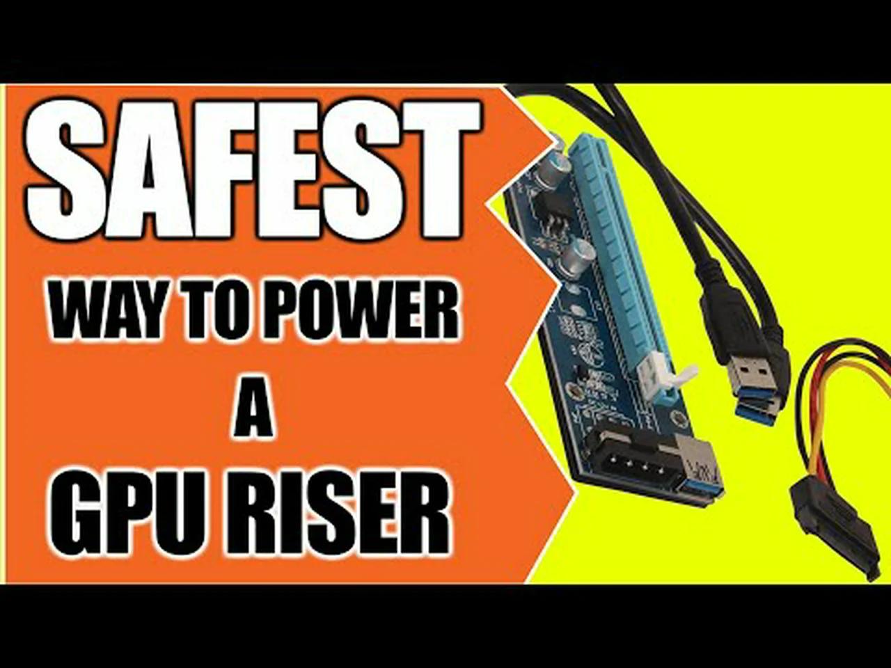 How To Power A GPU Riser | The Safe Way