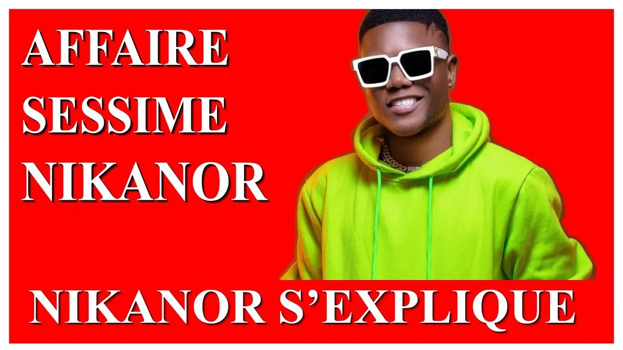NIKANOR S'explique et demande pardon à ses fans et à la fille délaissée ...