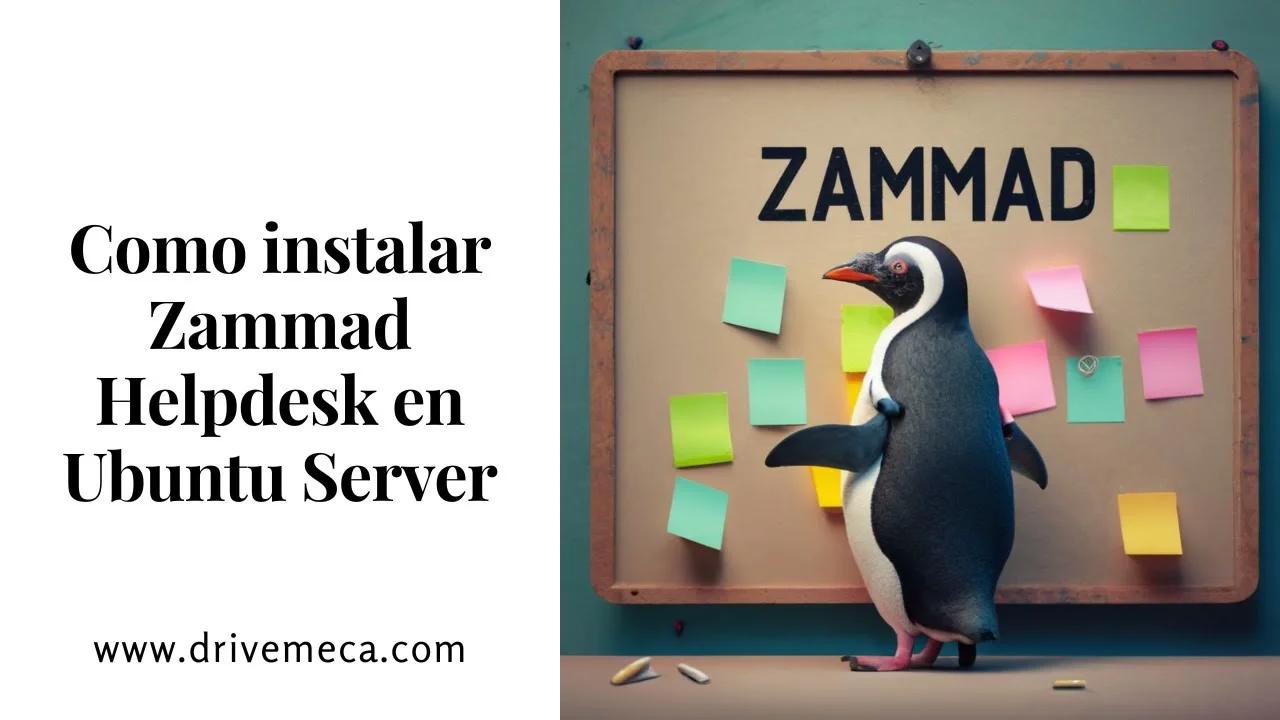 Como instalar Zammad Ticket Helpdesk en Ubuntu Server