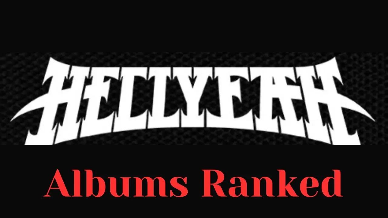 HELLYEAH | ALBUMS RANKED