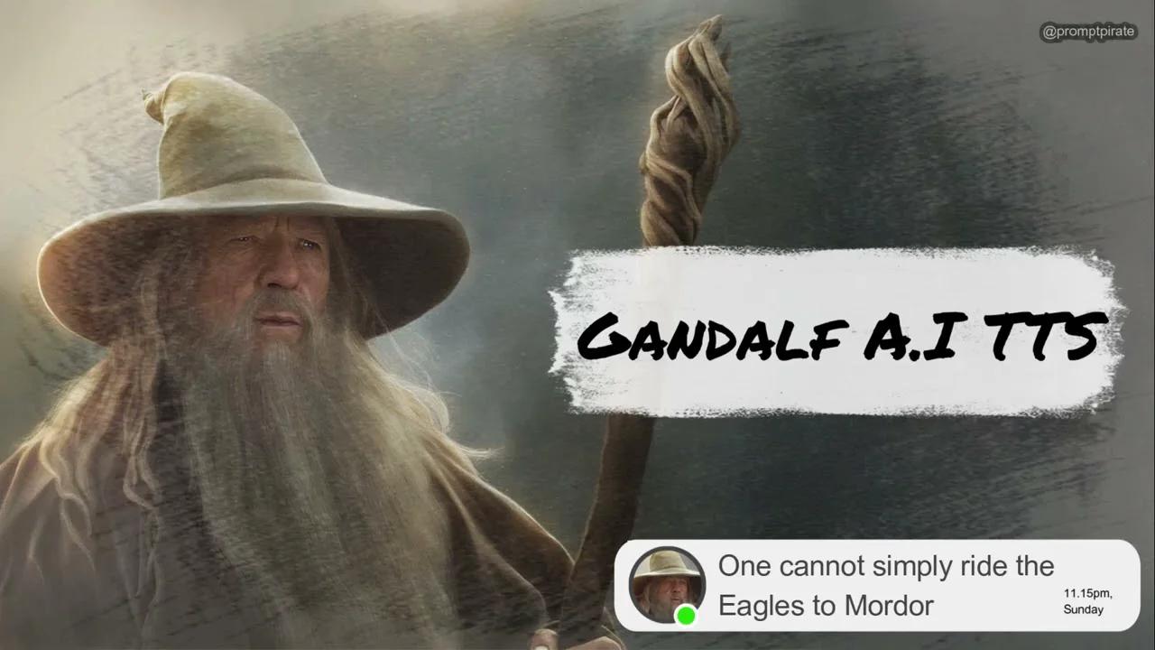 "Lord of the Rings - Gandalf" - AI Text To Speech (TTS) Demo