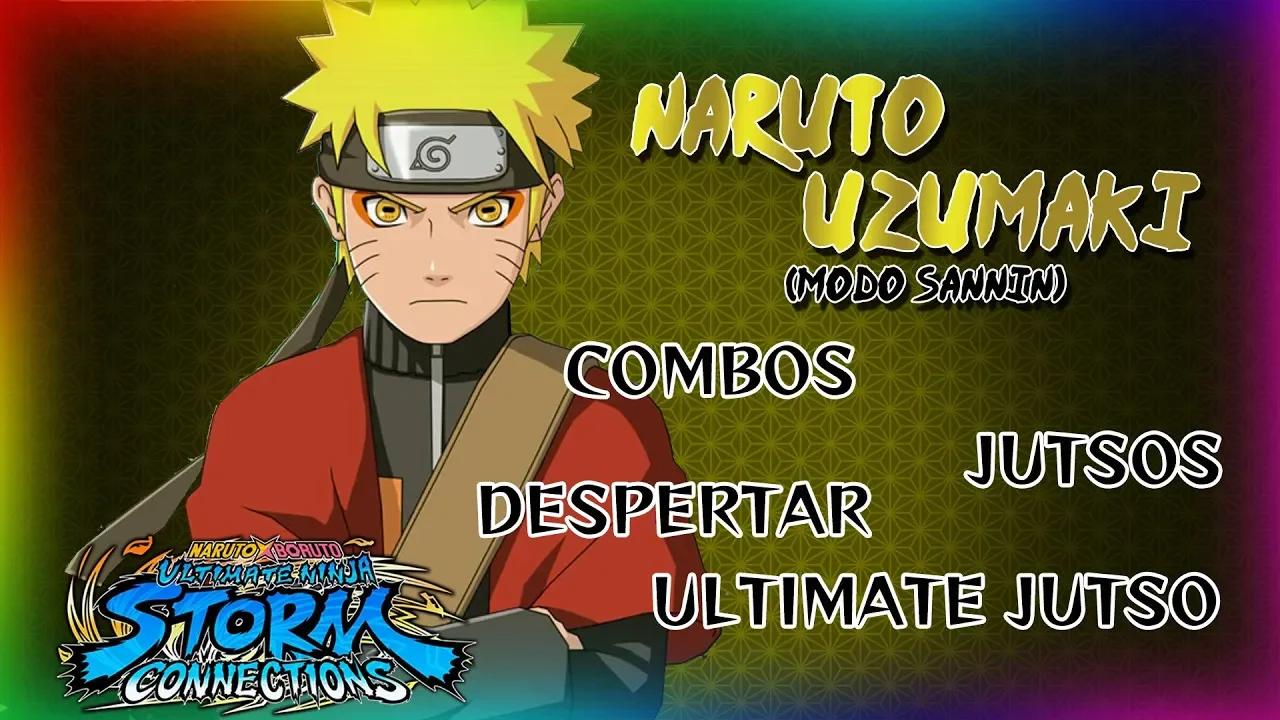 Naruto Uzumaki (Modo Sannin)MOVESET COMPLETO #StormConnections