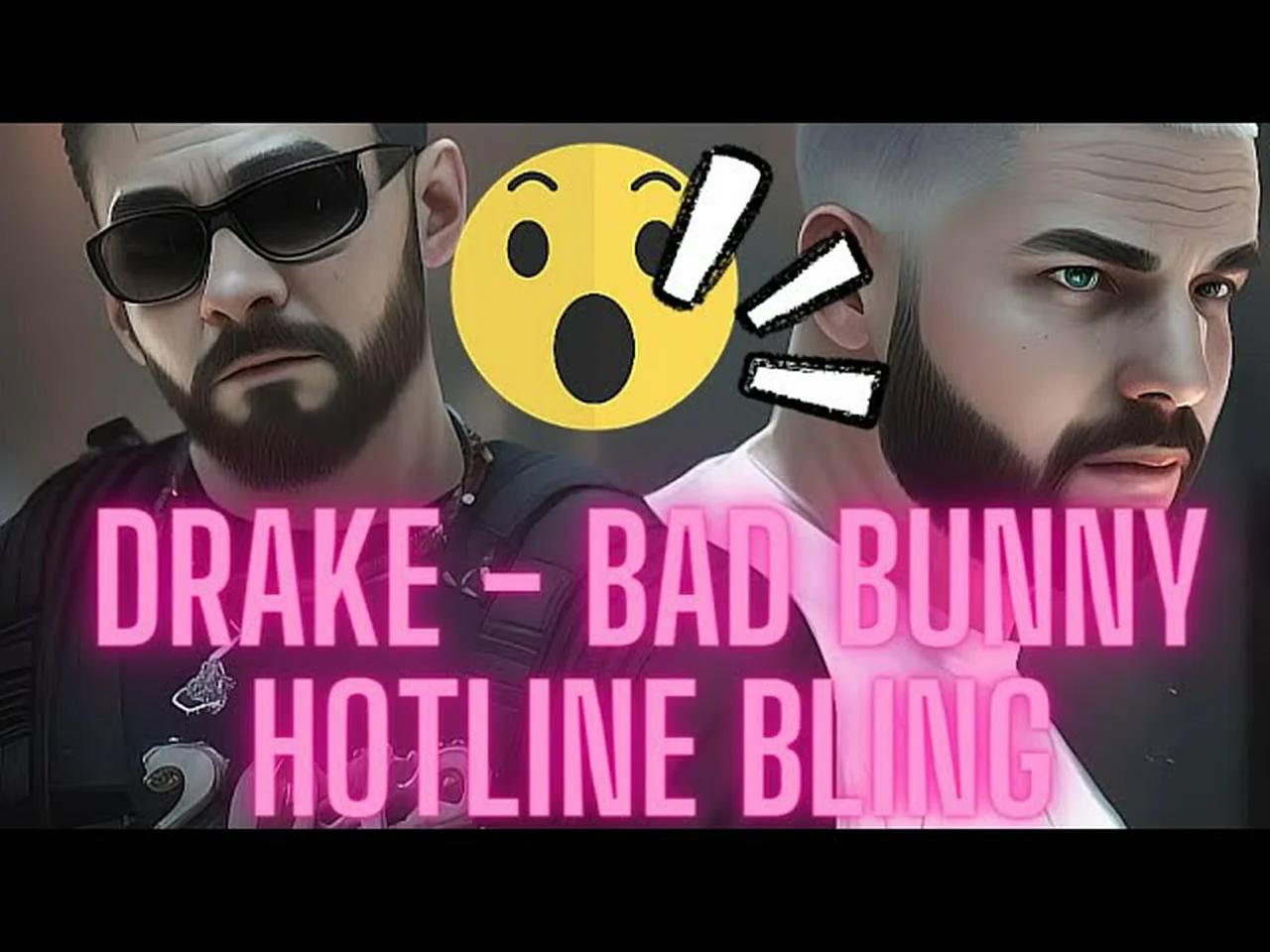 Drake & Bad Bunny Hotline Bling