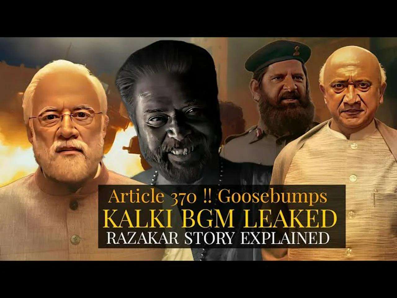 Kalki LEAKED , RAZAKAR Story explain, article 370😱, brahamyugam review ...