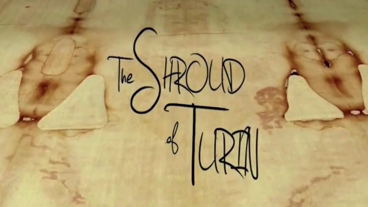 The Shroud of Turin-God’s calling card
