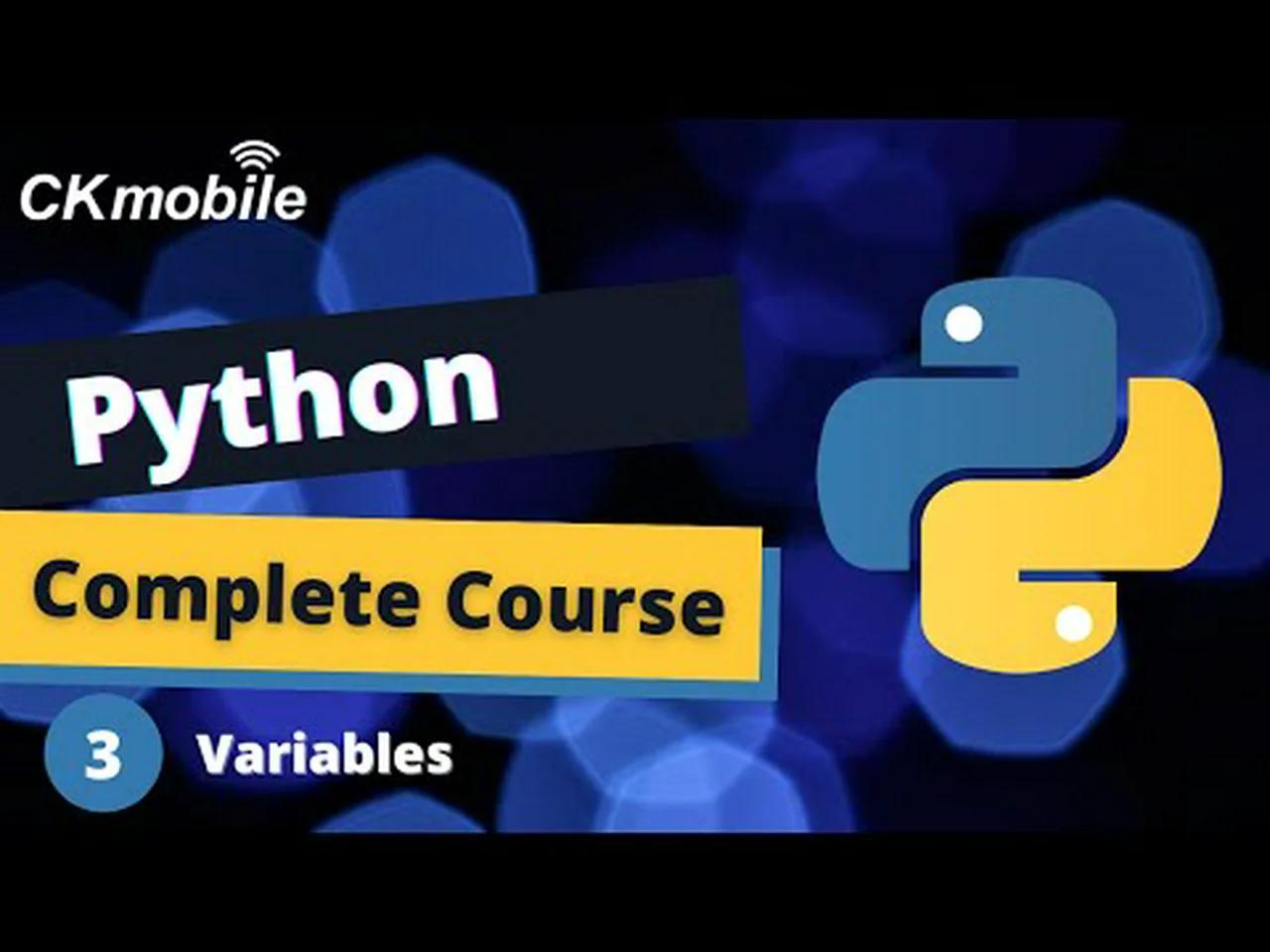 Python Complete Course #3 - Variables