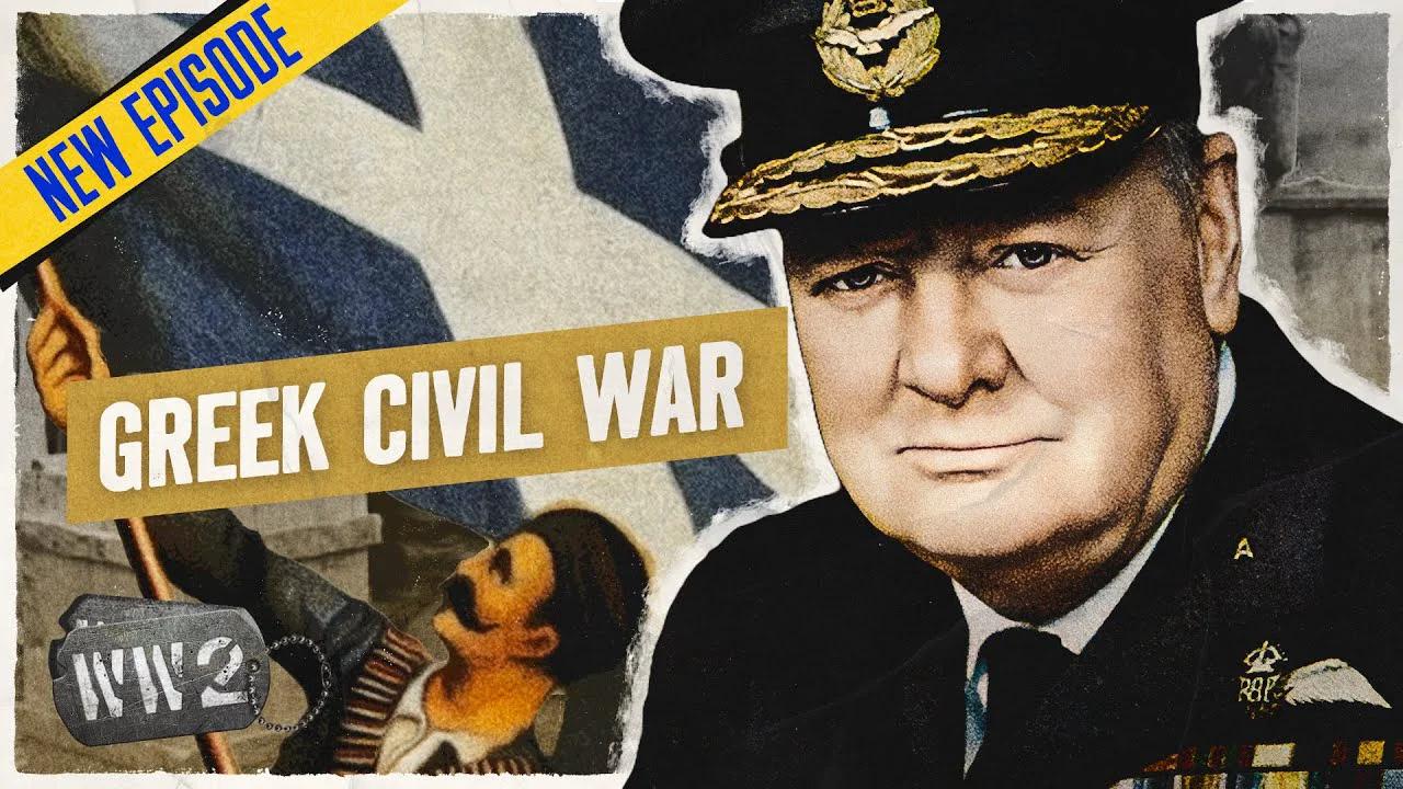 How Churchill Started the Cold War in Greece in 1944 - War Against ...