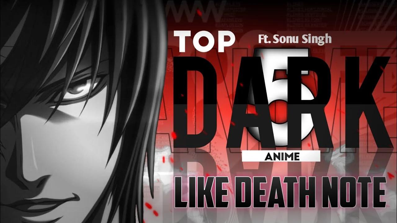 Top 5 Anime Which Is Similar To Death Note☠️ | Dark Animes List 😵| ft ...