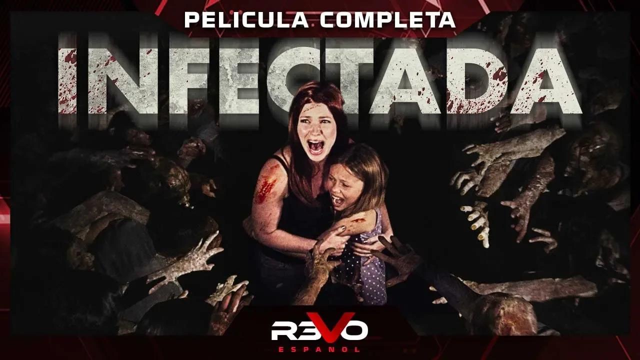 INFECTADA | PELÍCULA DE SUSPENSO EN HD | PELICULAS COMPLETAS EN ESPANOL ...