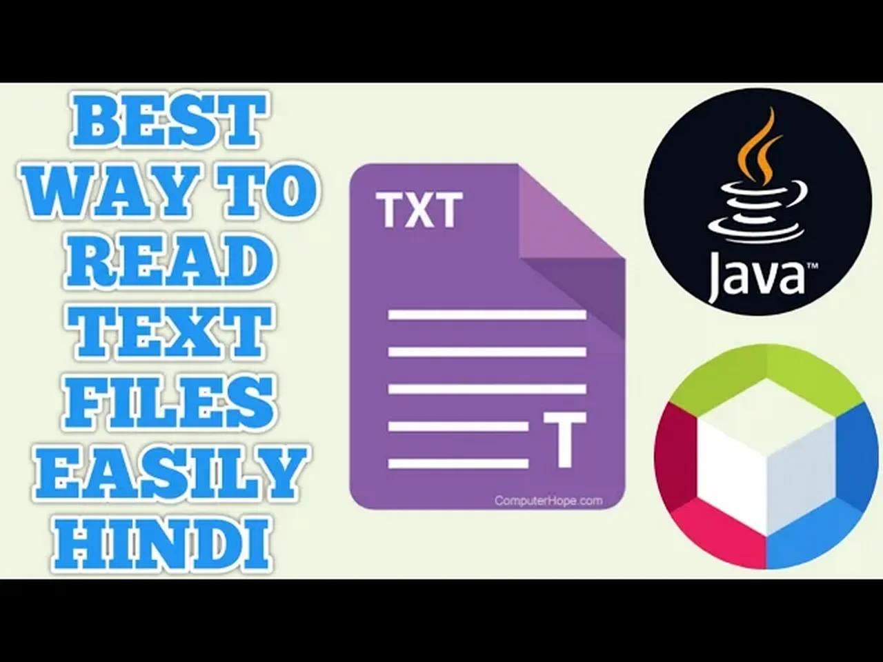 Java Read Text File Easily | Reading from Text File line by line Java |Java Text File Parsing |Hindi
