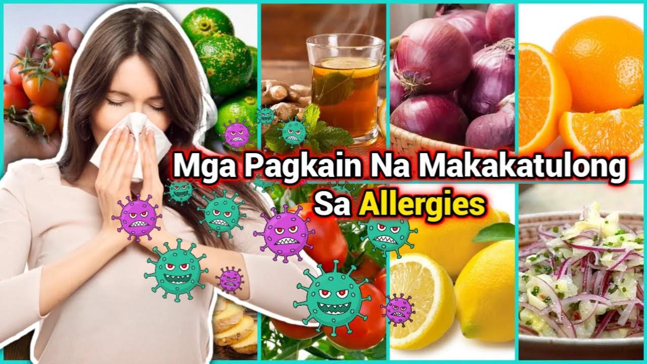Mga Pagkain Na Makakatulong Sa Allergies | Halamang Gamot ATBP