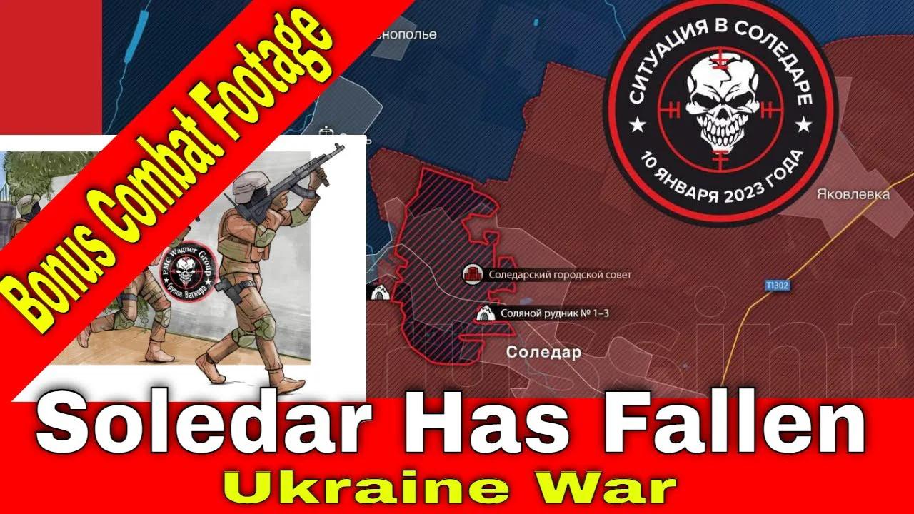 Soledar has fallen & tragic Combat Footage. Ukraine War Update