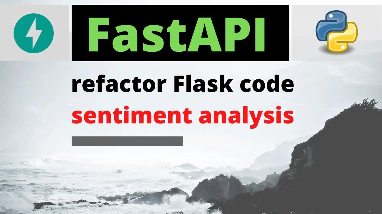 FastAPI with a Machine Learning Model for Sentiment Analysis | Python Code