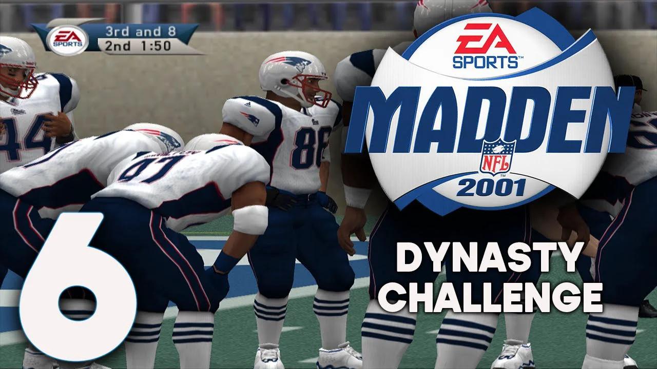 MADDEN 2001 FRANCHISE MODE ( Patroits Dynasty Challenge) EP 6