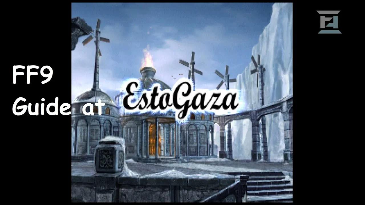 Walkthrough Final Fantasy 9 Chapter 28 Esto Gaza (Disc 3)