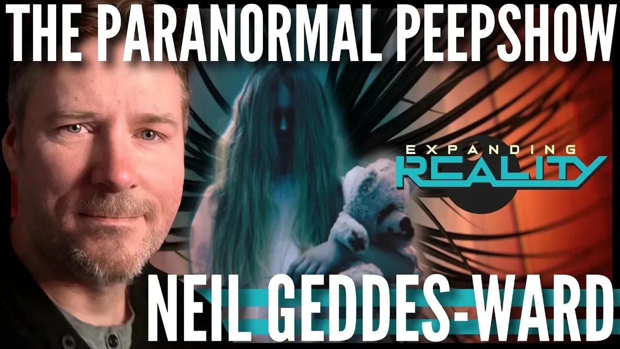 25 - Neil Geddes-Ward - The Paranormal Peepshow