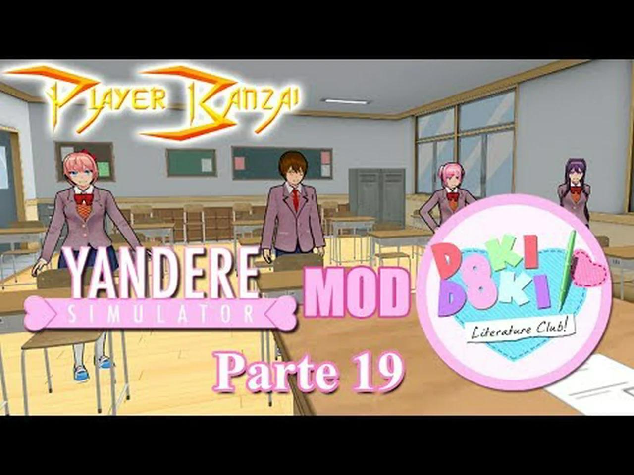 Yandere Simulator Mod Doki Doki Literature Club - Gameplay PT-BR - Parte 19 - Mod by Alex Gaming