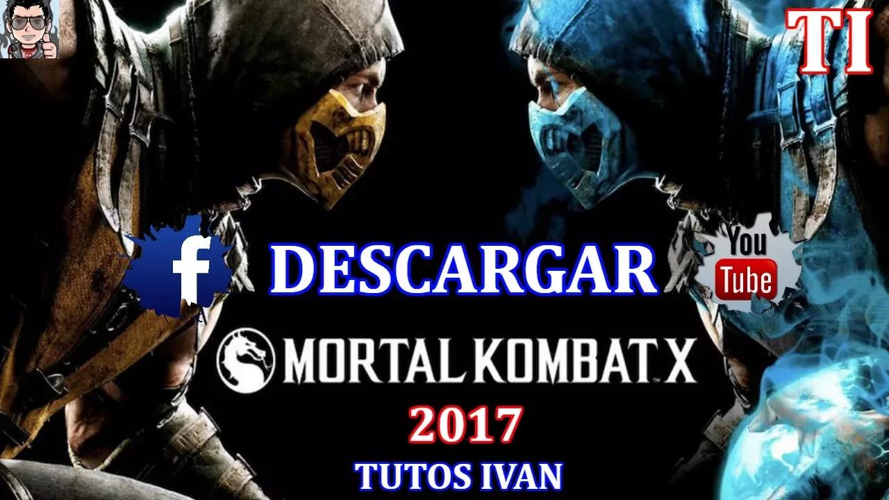 Descargar E Instalar | Mortal Kombat X | Para PC | En Español | Completo | 1 Link (MEGA)
