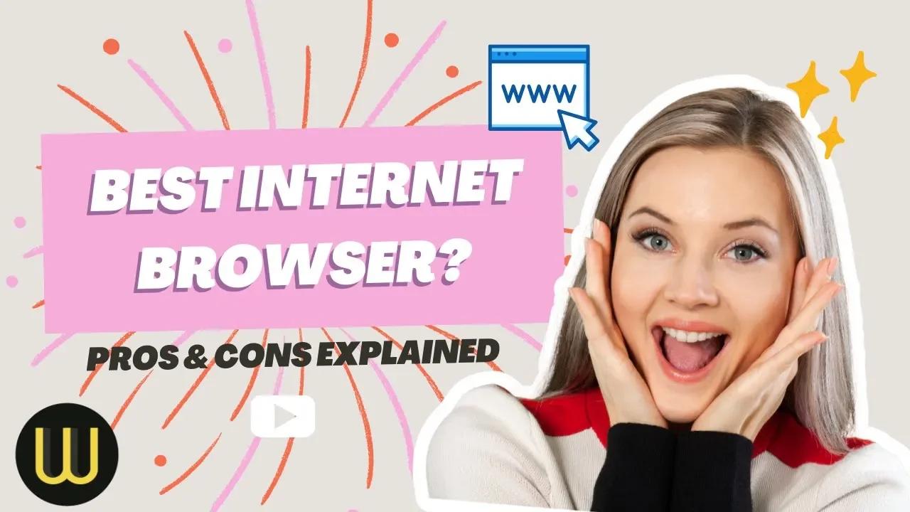Battle of the Browsers: Which Internet Browser is Your Perfect Match?