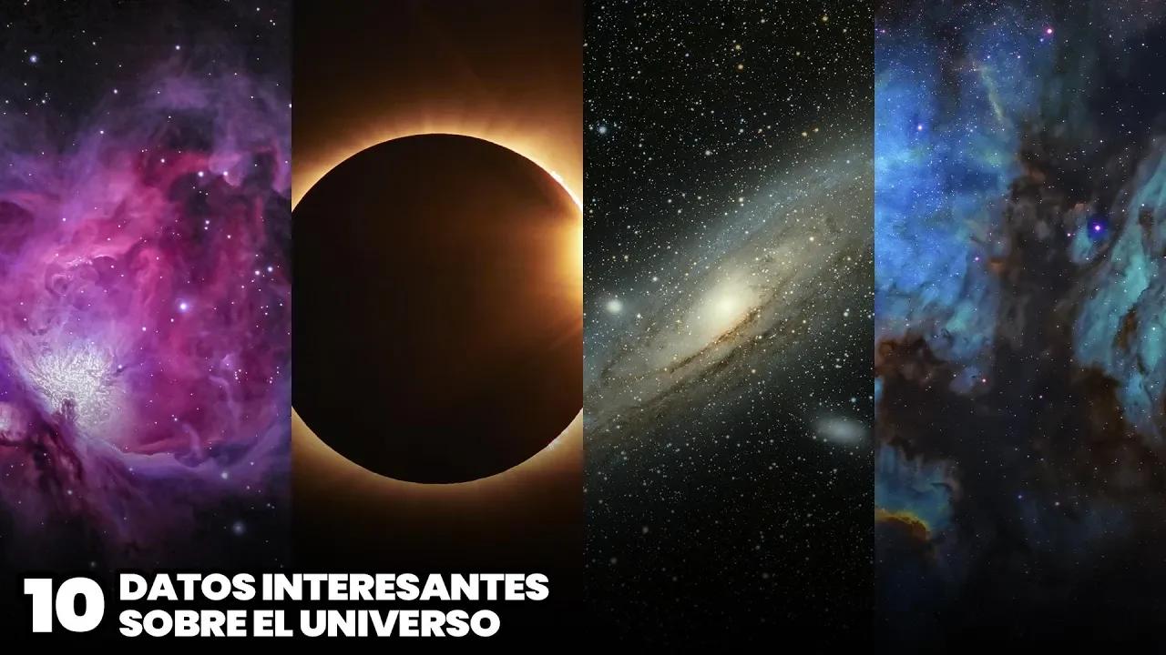 10 Curiosidades sobre el Universo - Datos Curiosos del Universo ...