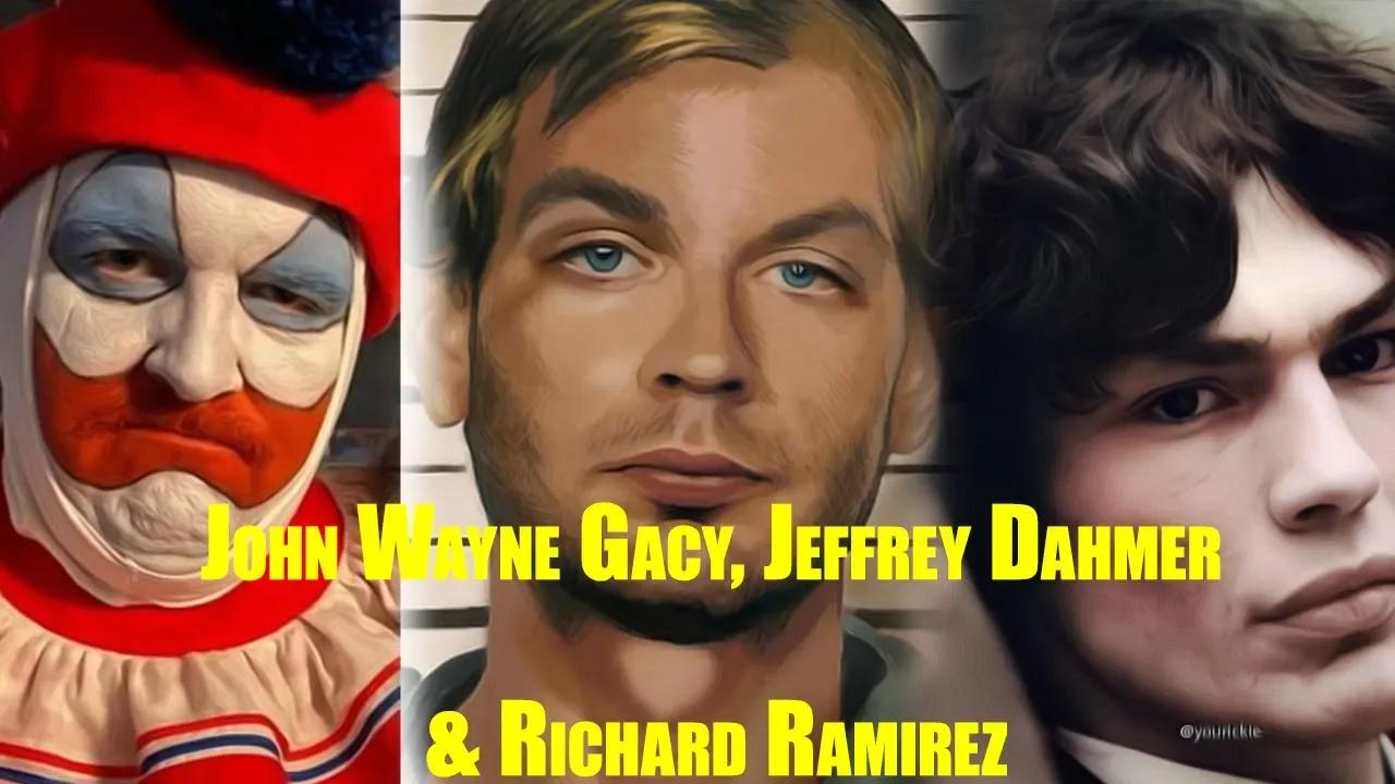 Jeffrey Dahmer | John Wayne Gacy | Richard Ramirez Having Dinner
