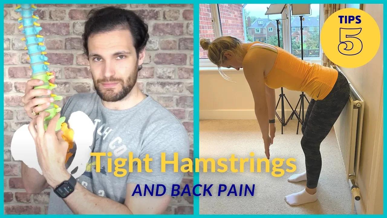 How Are Tight Hamstrings Associated With Back Pain? 5 Tips!