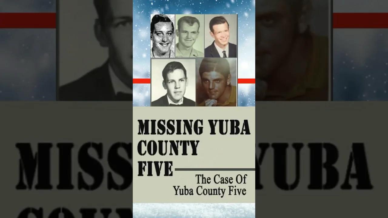 Mysterious Unsolved Case of The Yuba County Five #shorts #short