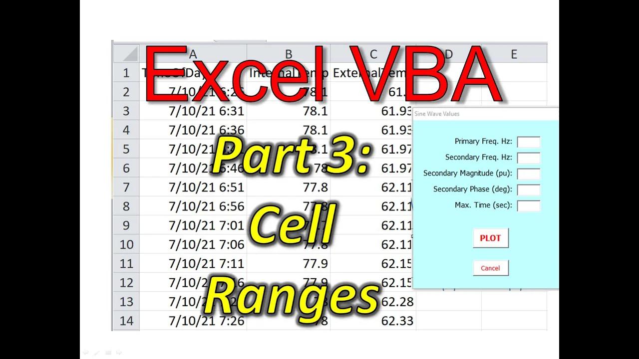 Excel Vba Part 3 Referencing Ranges Of Cells
