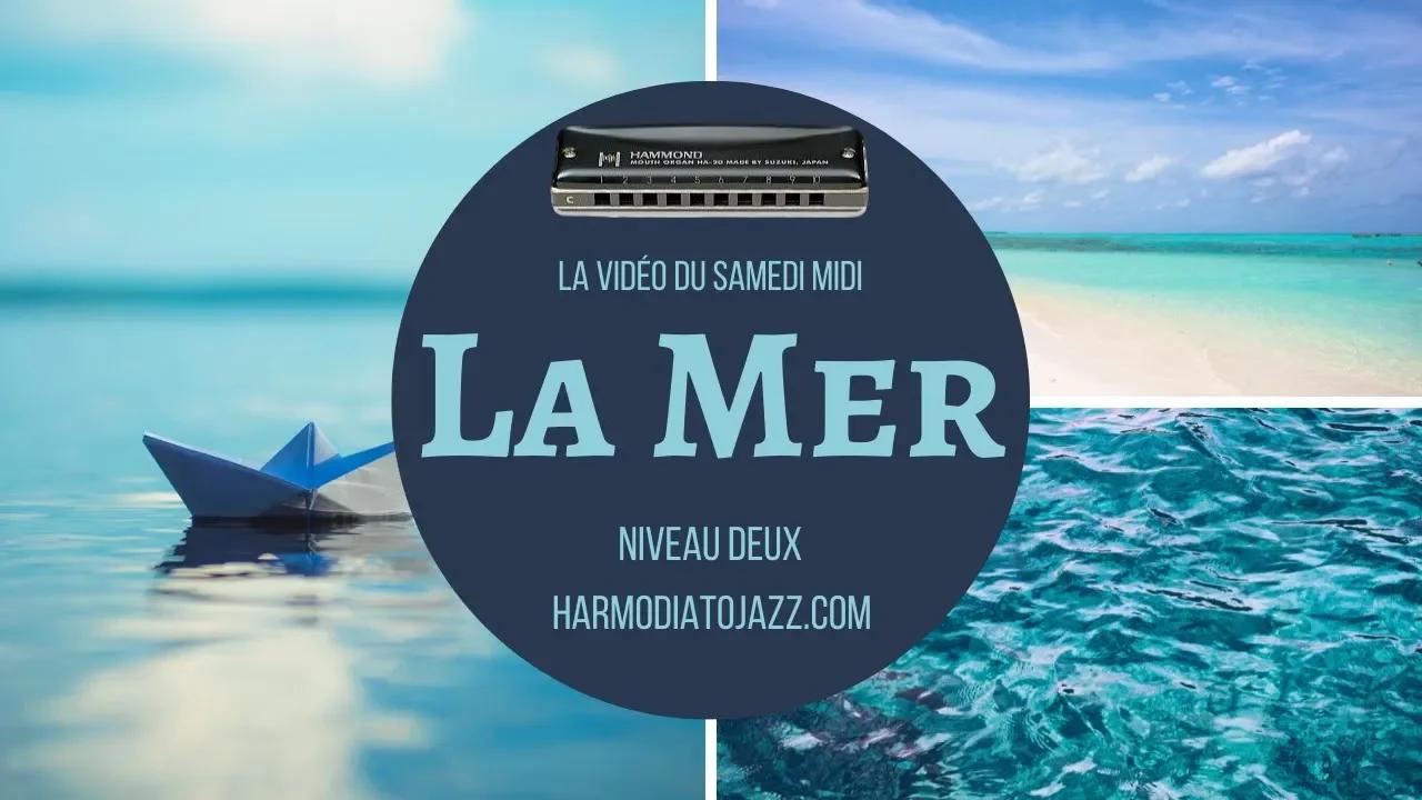 La Mer - Charles Trenet - Beyond The Sea - harmonica Bête de Course en ...