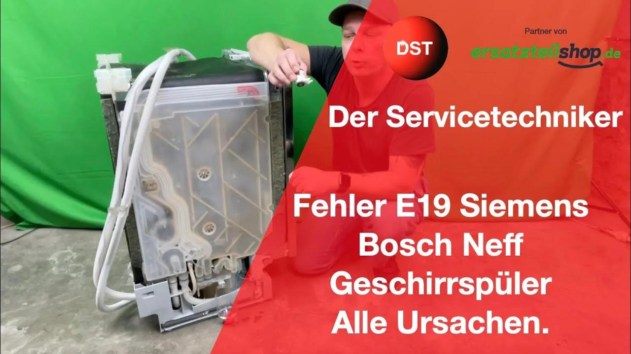 Siemens Geschirrspuler Fehler E19