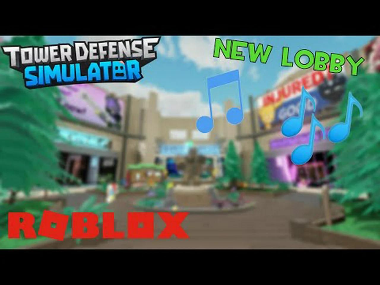 Tower Defense Simulator - NEW LOBBY! (roblox)