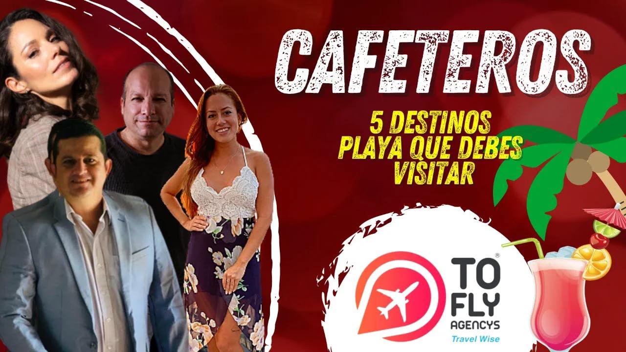 5 Destinos de Playas que debes visitar 🌴☀️CAFETEROS