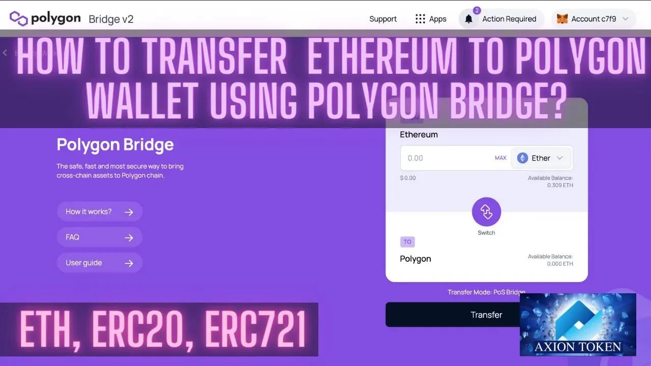 How to Transfer Ethereum to Polygon Wallet Using Polygon Bridge? ETH ...