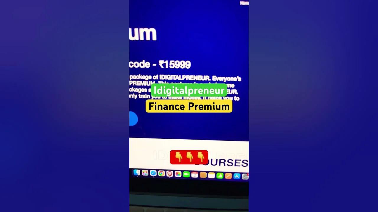 What Is Finance Premium in Idigitalprenure | IDP Finance Premium Package