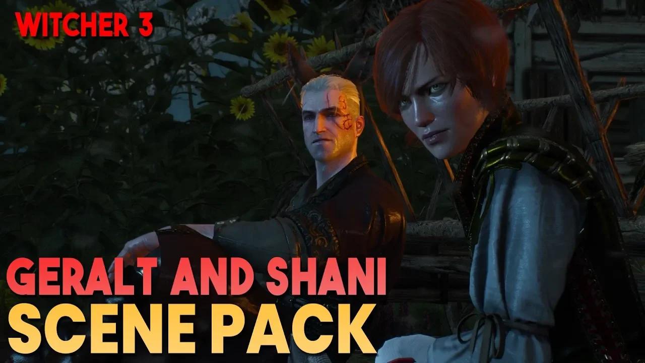 Shani and Geralt Scene Pack || The Witcher 3: Hearts of Stone DLC
