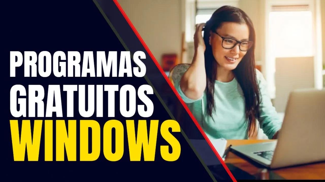 15 programas gratuitos para Windows que son tendencia