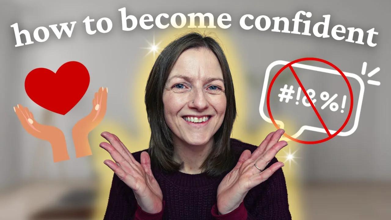 6 Simple Ways to Become More Confident