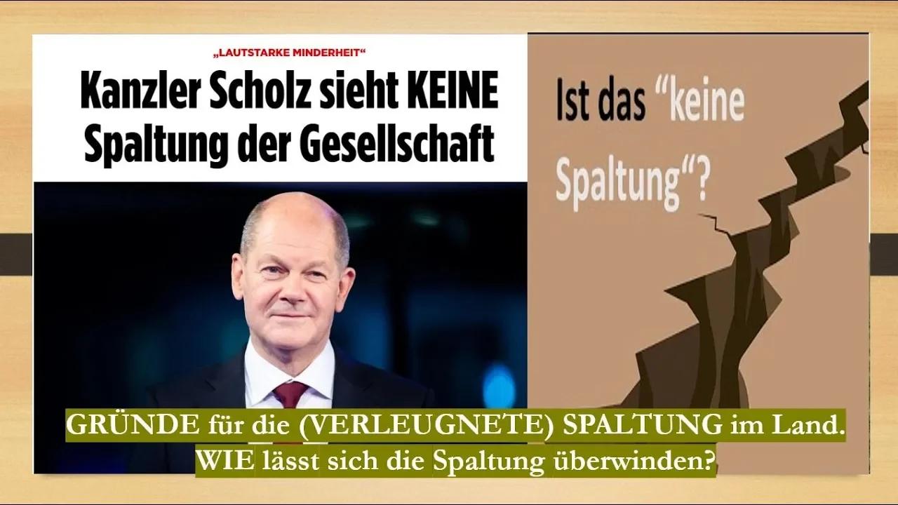 GRÜNDE für die SPALTUNG der Gesellschaft in Deutschland - Ein Weg zur ...