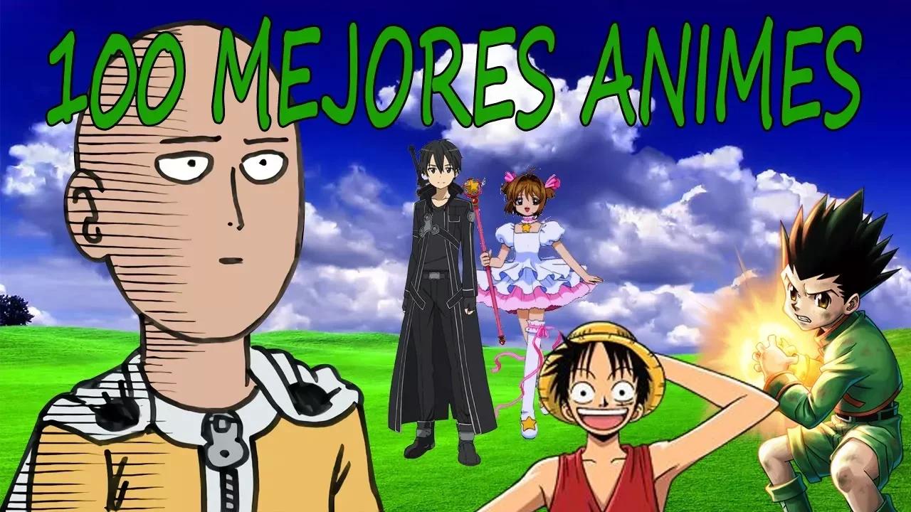 LOS 100 MEJORES ANIMES [Anime Curiosity]
